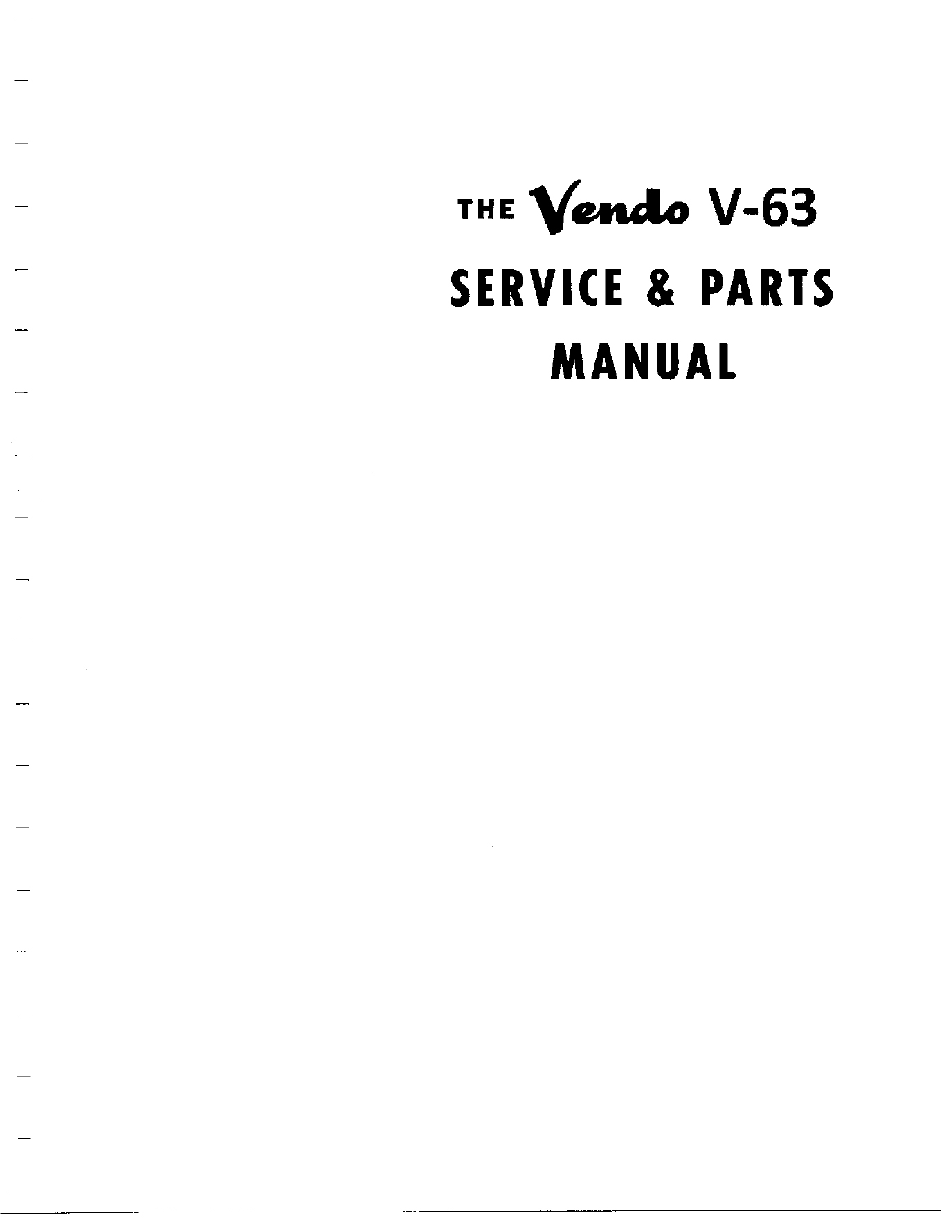 Vendo V63 Service Manual (46 pages) > Vendo > Capital Vending, Inc.