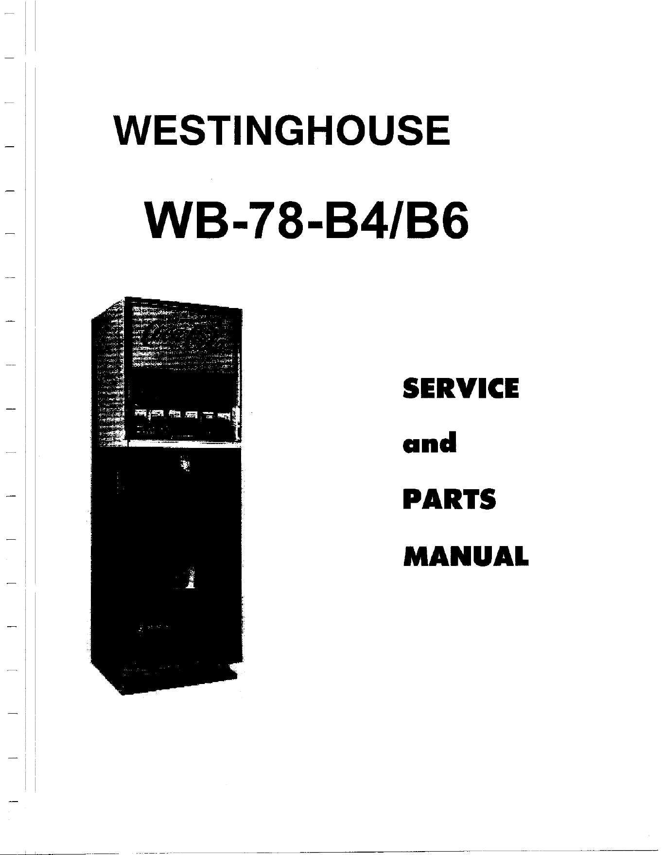 Westinghouse WB-78-B4 - B6 Service and Parts Manual (82 Pages ...